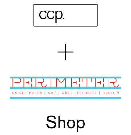 CCP + Perimeter: Shop Launch – Perimeter Books