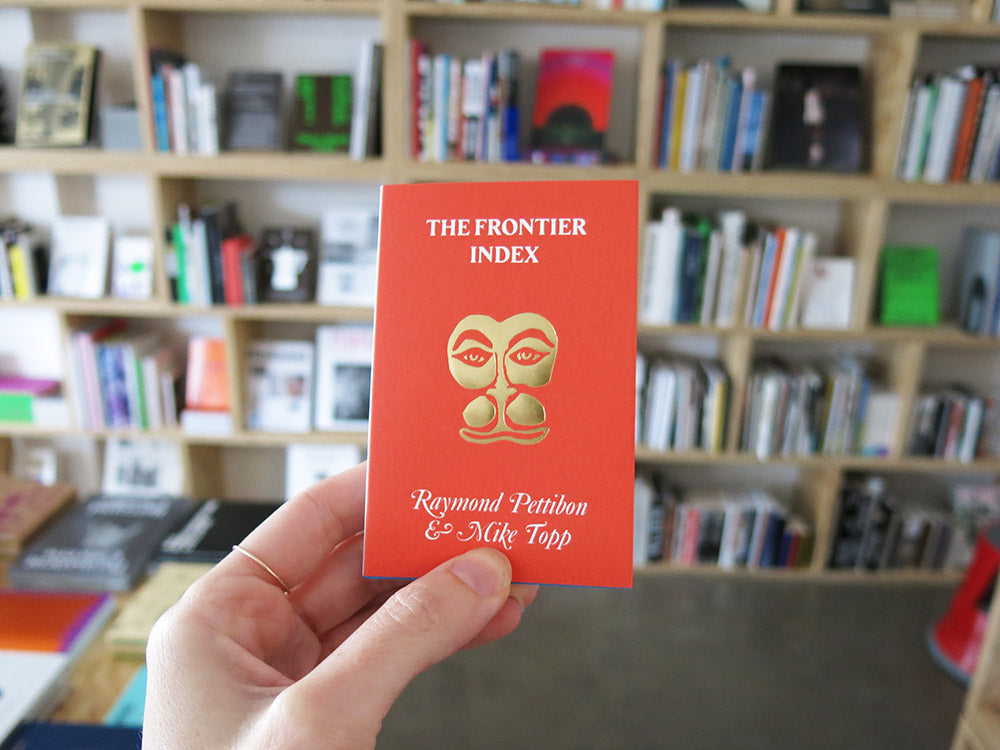 Raymond Pettibon & Mike Topp – The Frontier Index – Perimeter Books