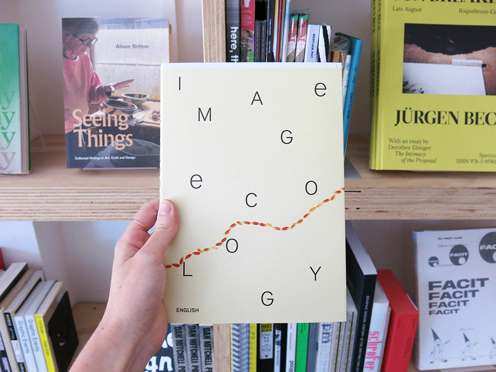 Boaz Levin & Kathrin Schöneg (eds.) – Image Ecology – Perimeter Books